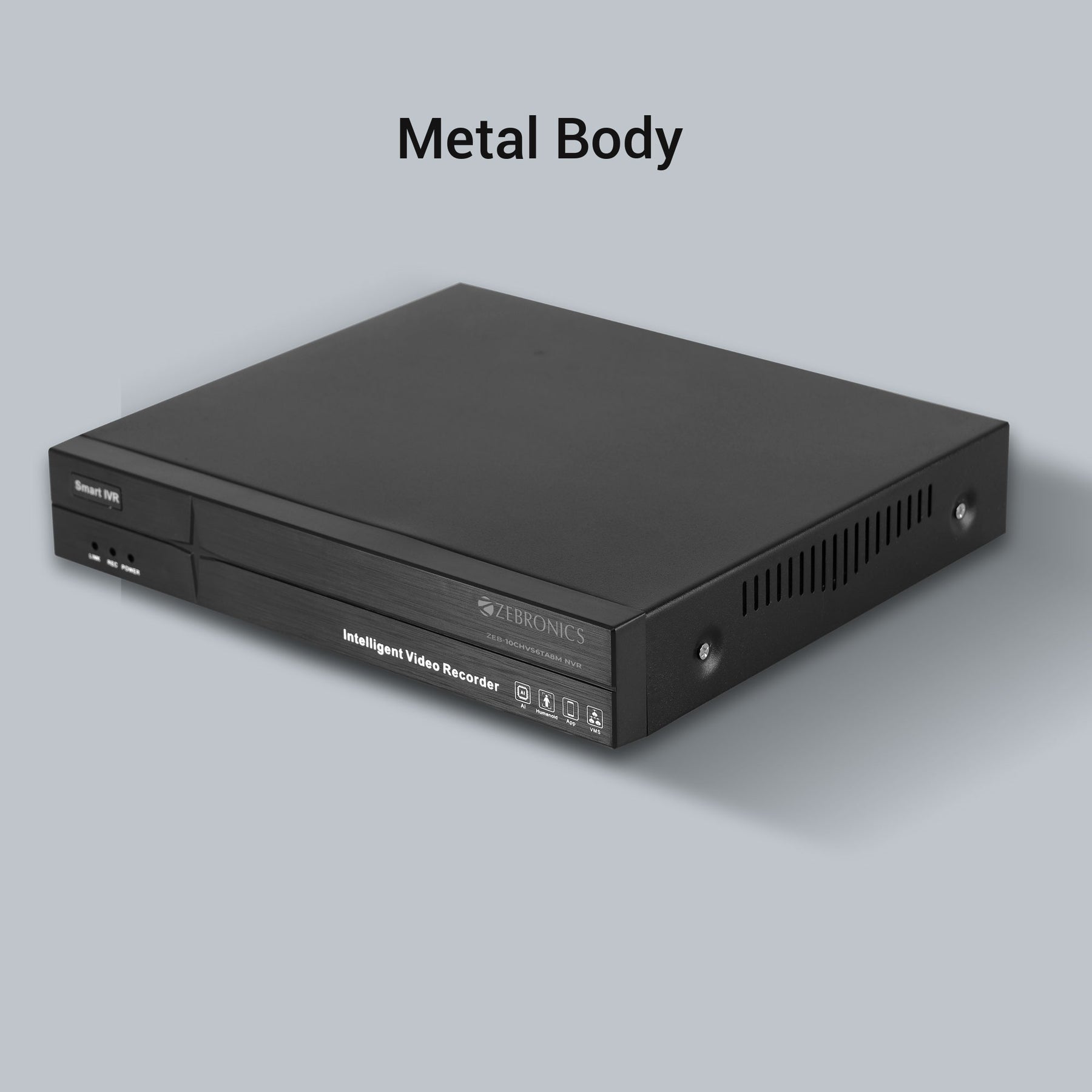 Zebronics 10CHVS6TA8M NVR Network Video Recorder