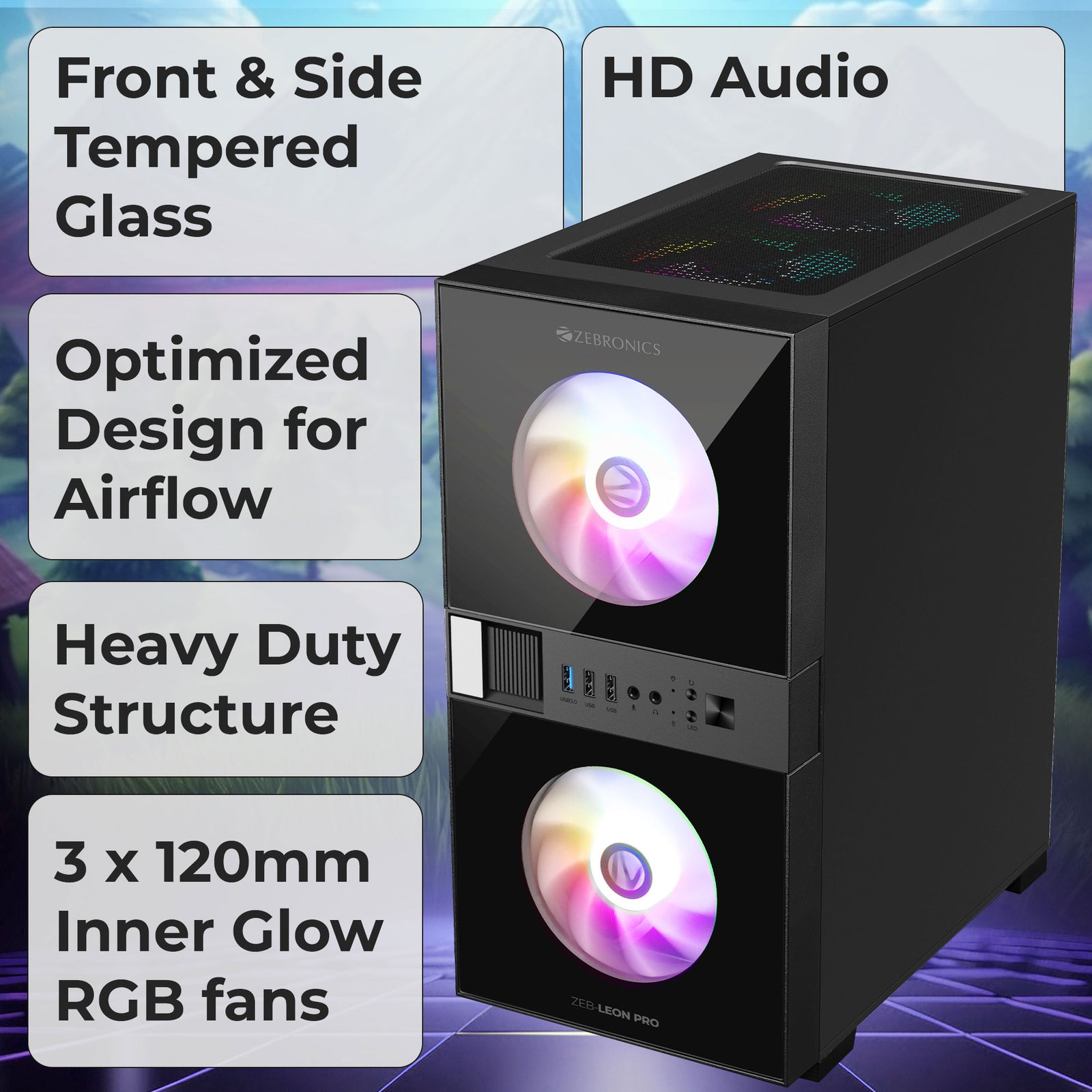 Zebronics Leon Pro Premium Gaming Chassis