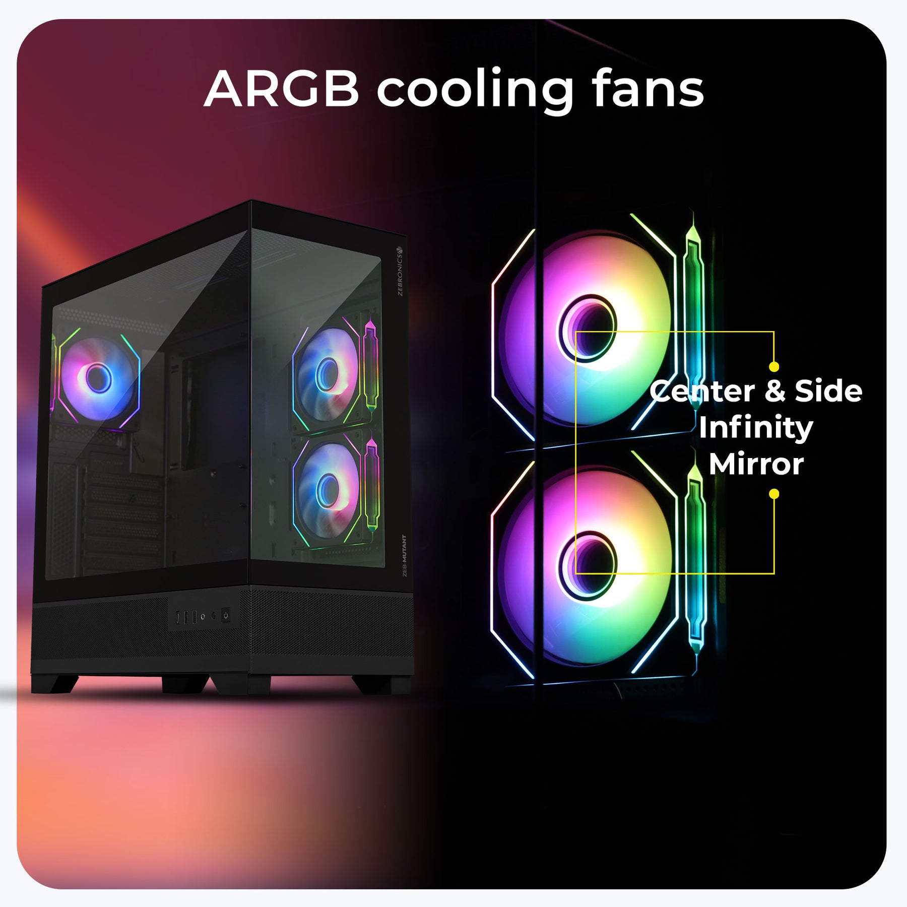 Zebronics Mutant Premium Gaming Chassis